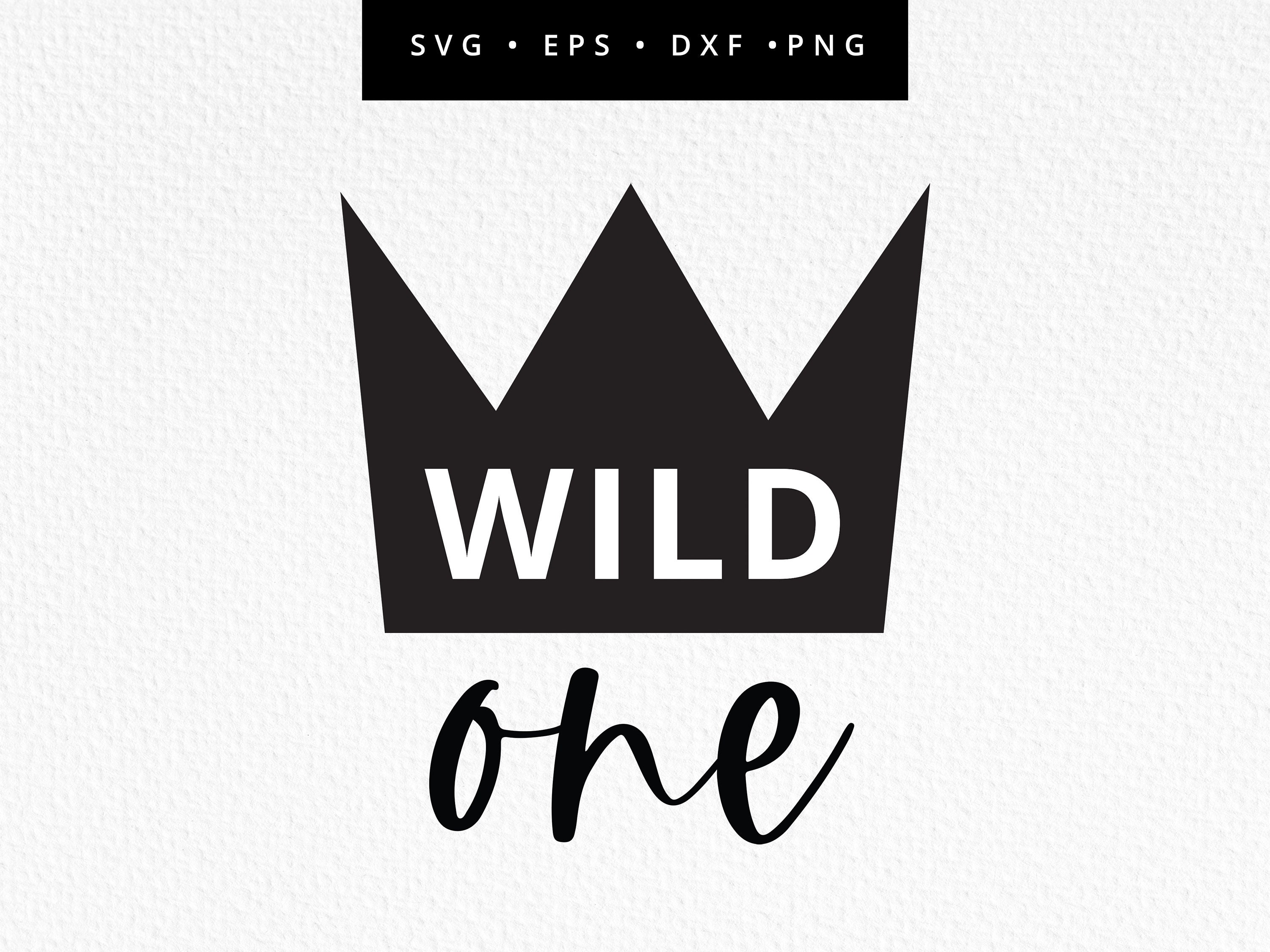 Wild One SVG Wild One SVG Cut File Wild One Clipart Wild | Etsy