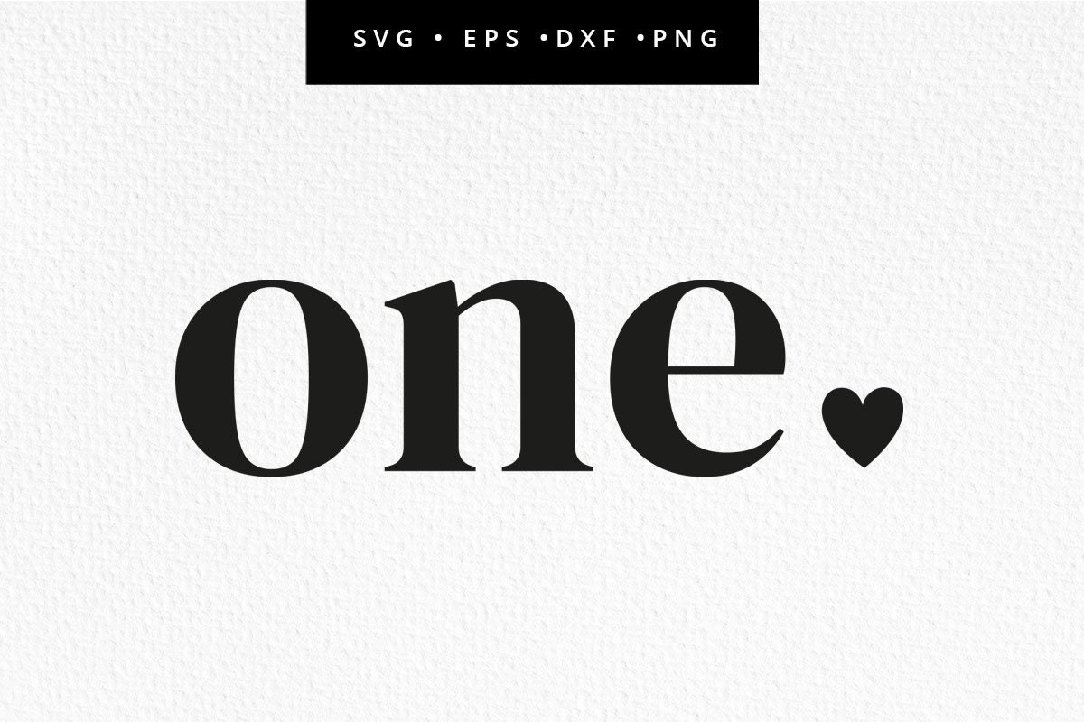 One Heart SVG 1st Birthday SVG File 1st Birthday Svg First | Etsy