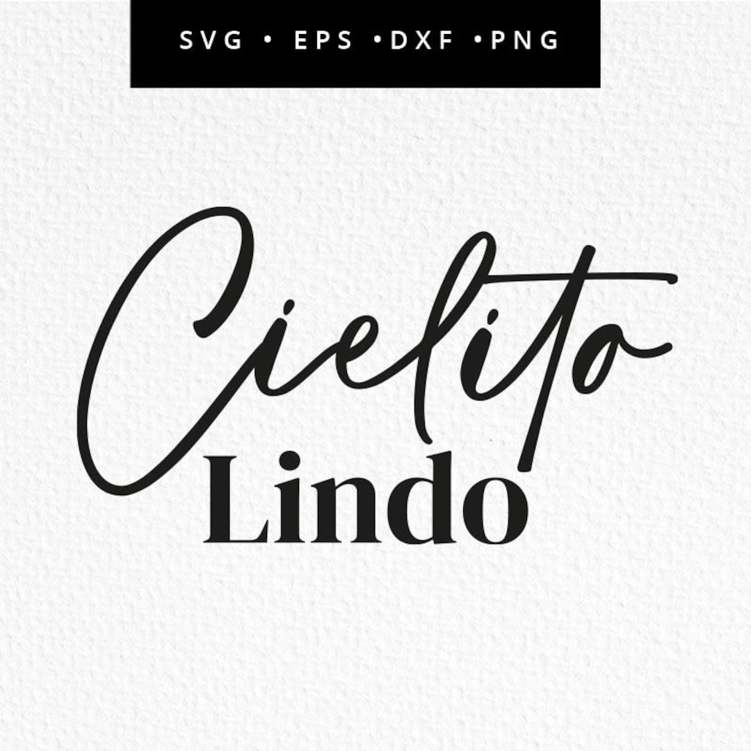 Cielito Lindo SVG, Mexican Baby Shower SVG, Baby Shower Sign, Lovely ...