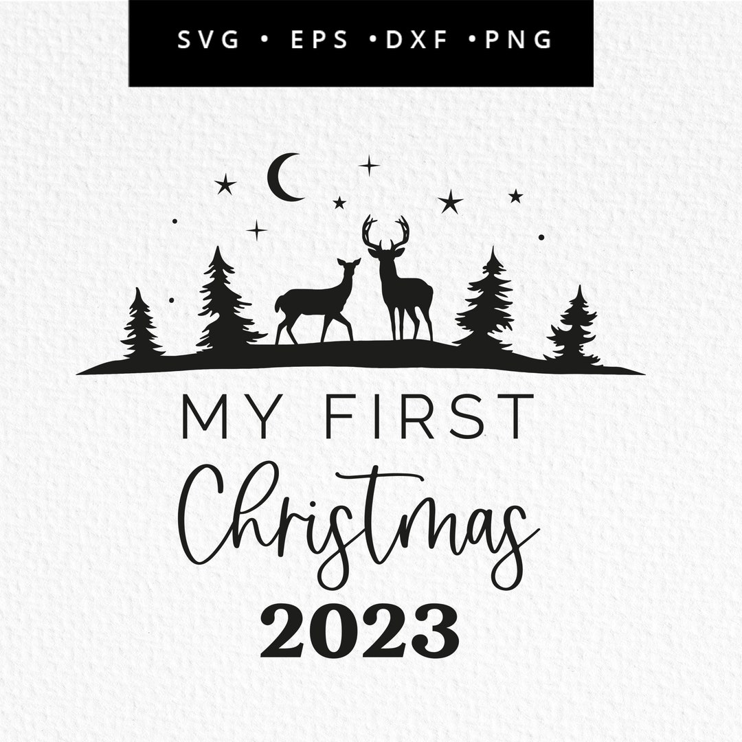 First Christmas SVG, 1st Christmas Cricut, Babys 1st Christmas, My ...