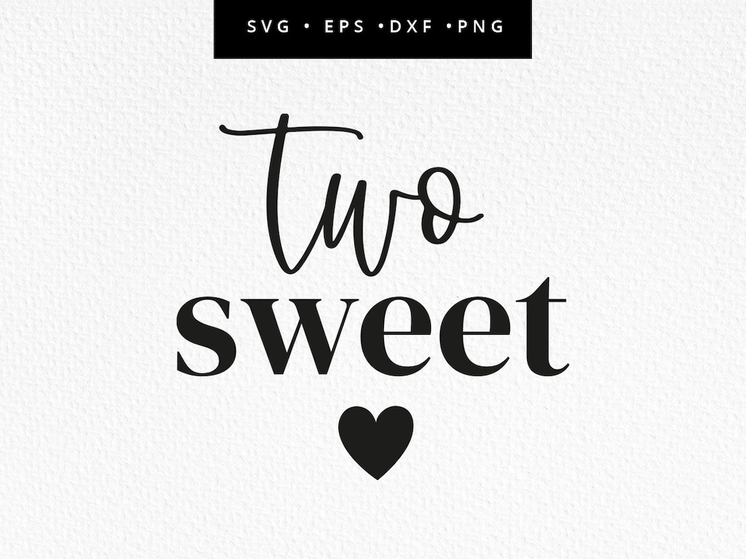 Two Sweet Svg, 2nd Birthday Shirt, Second Birthday Girl, Two Sweet ...