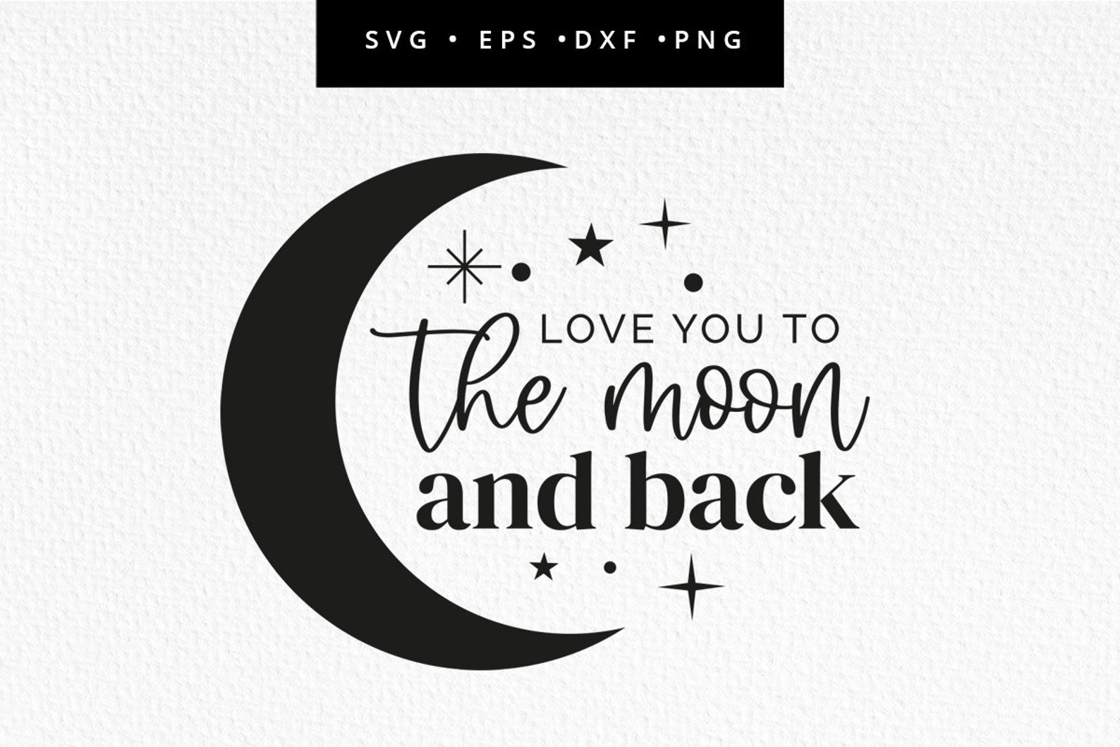 Love You to the Moon and Back SVG, Moon SVG Cut File, Boho Moon, Moon ...