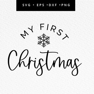 My First Christmas SVG, 1st Christmas Snowflake, Cricut File, Babys 1st ...