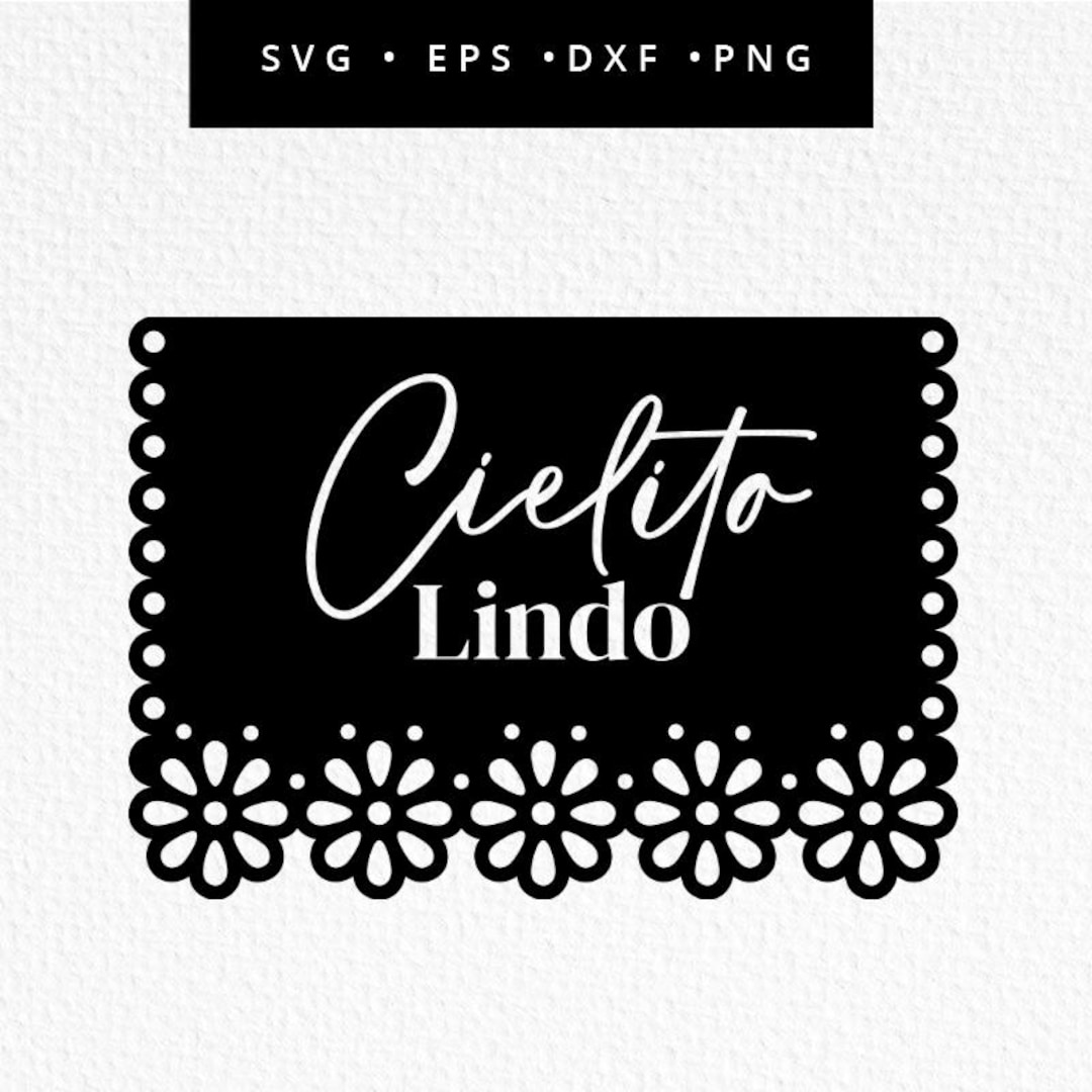 Cielito Lindo Floral SVG, Mexican Baby Shower SVG, Baby Shower Sign ...