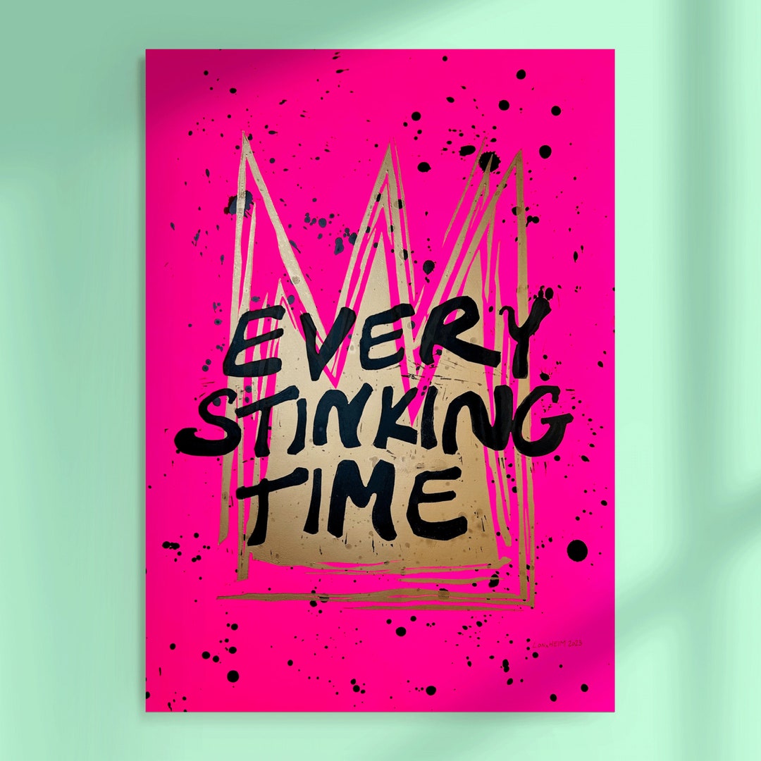 Crown Original Linocut Print Handprinted King Charless every Stinking Time Funny Quote & Messy ...