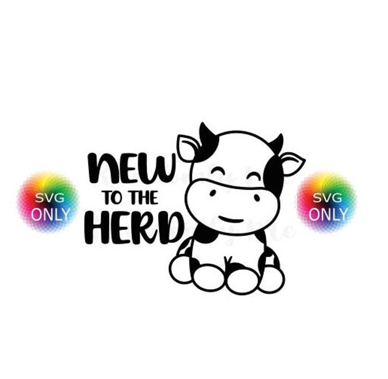New to the Herd SVG - Etsy