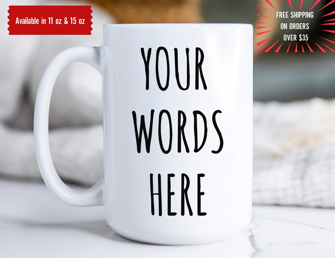 Custom Text Mug, Personalized Ceramic Coffee Mug, Gift for Friend ...