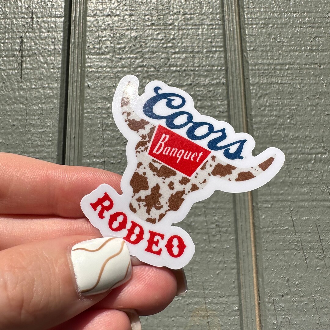 Cowboy Coors Sticker Coors Sticker Coors Rodeo Sticker Gift for Loved ...