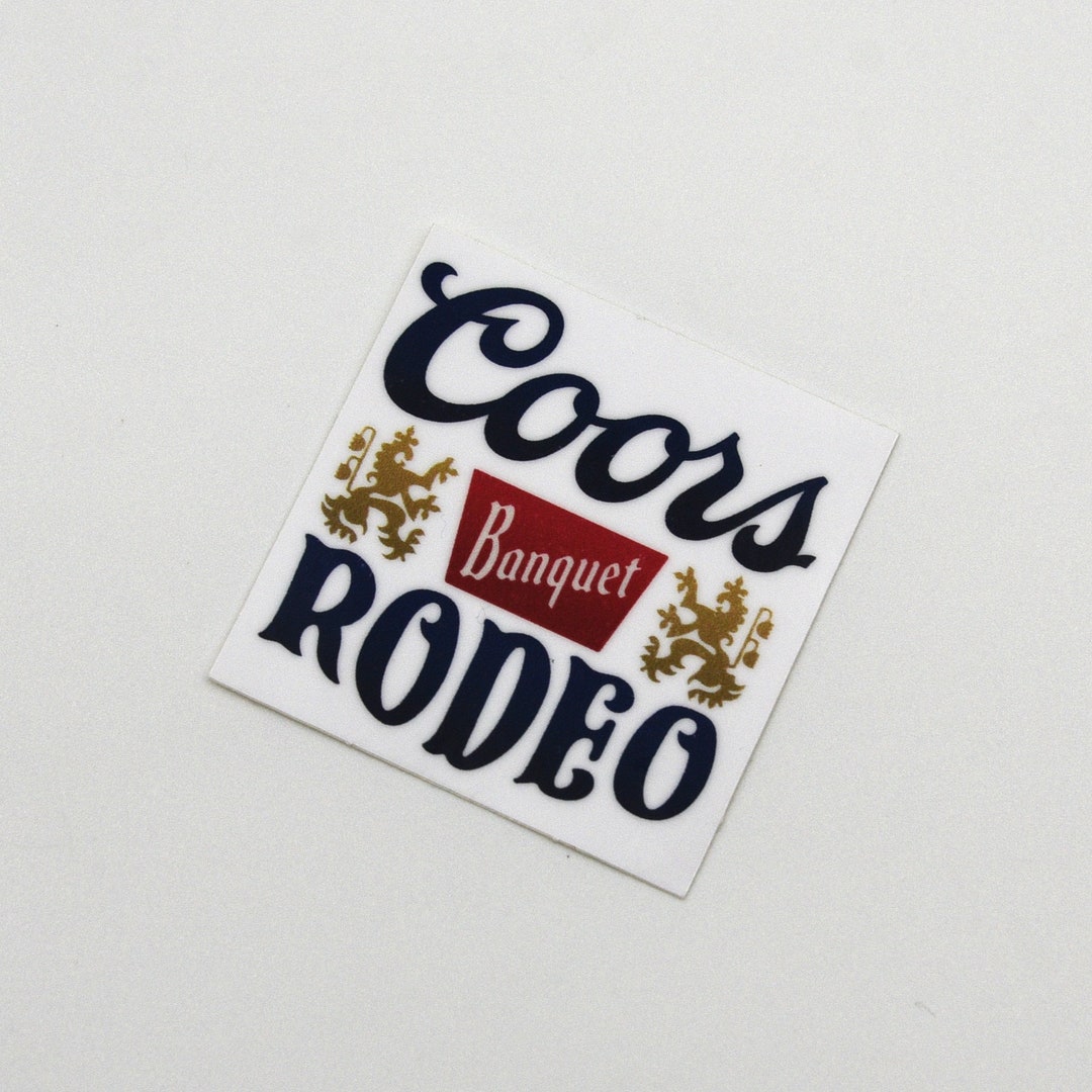 Cowboy Coors Sticker Coors Sticker Coors Banquet Rodeo Sticker Coors ...