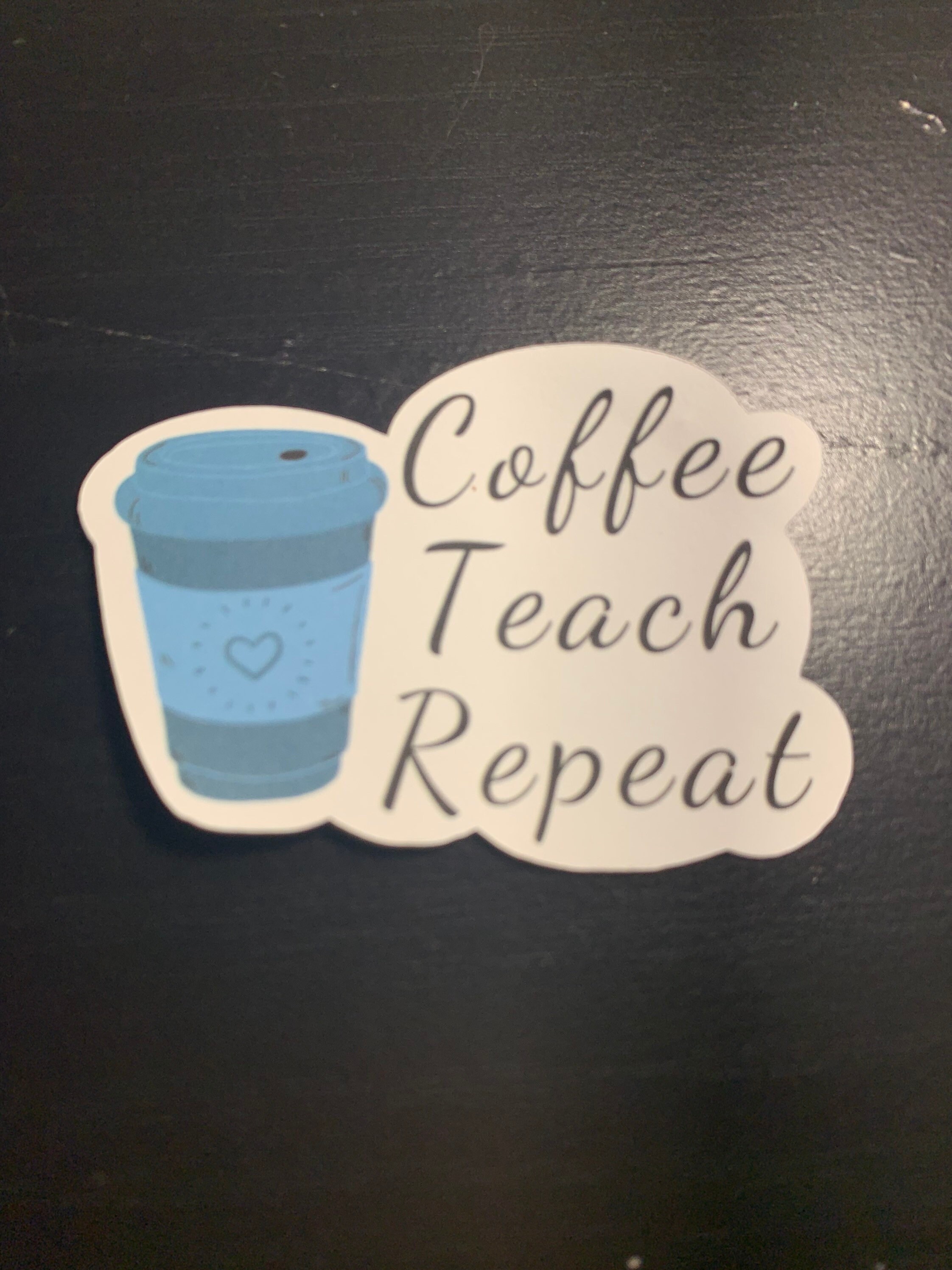Coffee Teach Repeat Sticker | Etsy
