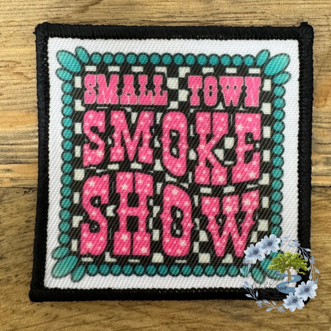 Small Town Smoke Show Trucker Hat Patch White Polyester Fabric With ...