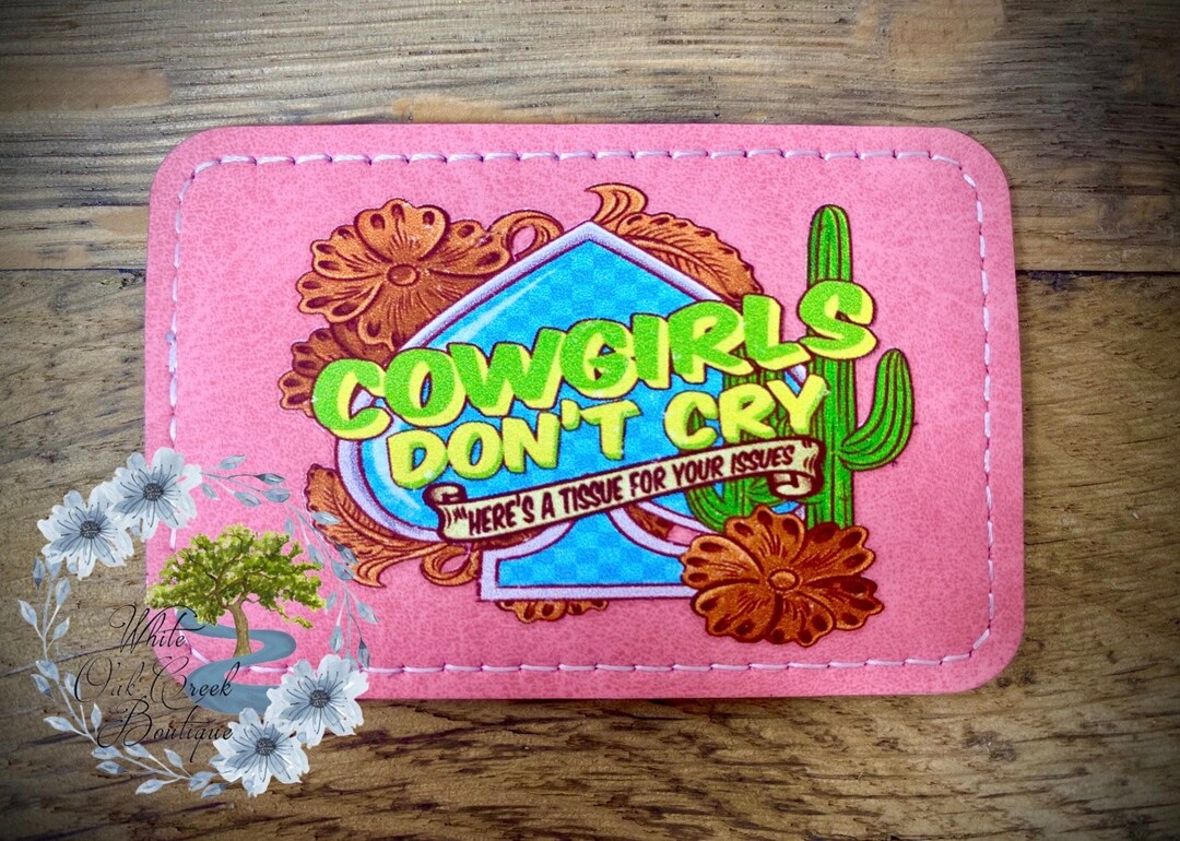 Hat Patch Cowgirls Don’t Cry Pink Faux Leather Threaded 3” X 2” With Adhesive for Hats Beanies ...