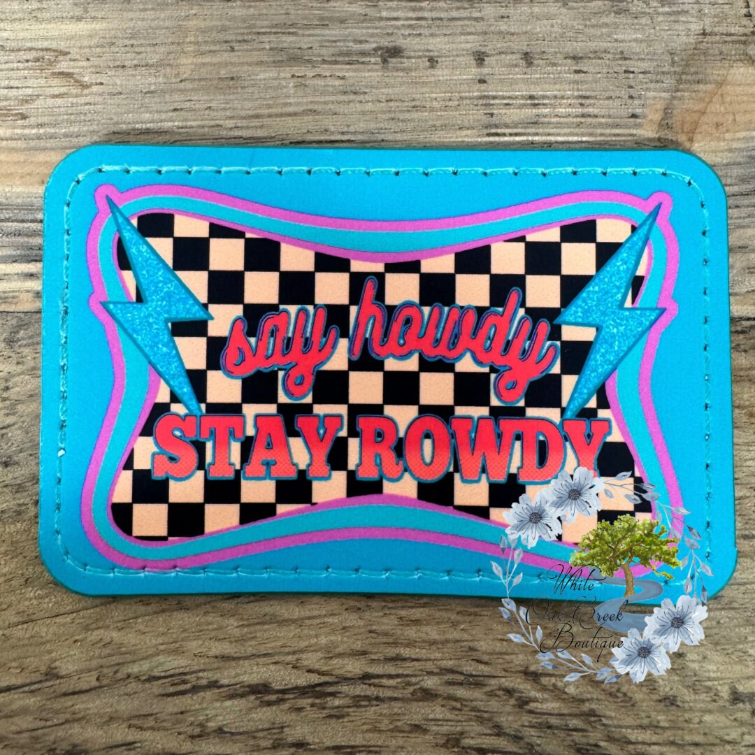 Say Howdy Stay Rowdy Lightening Bolts Faux Leather Trucker Hat Patch ...