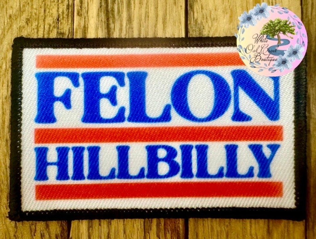 Felon Hillbilly Red White Blue Trucker Hat Patch White Polyester Fabric ...