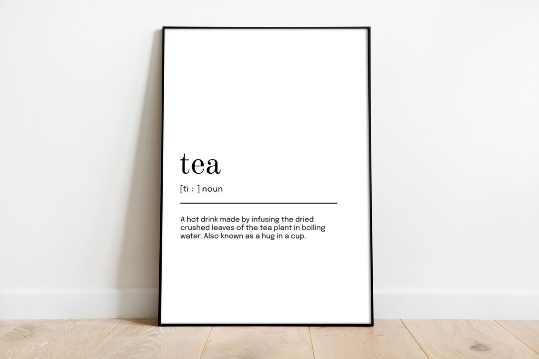 Tea Definition, Tea Print, Tea Poster, Coffee Poster, Tea Wall Art ...