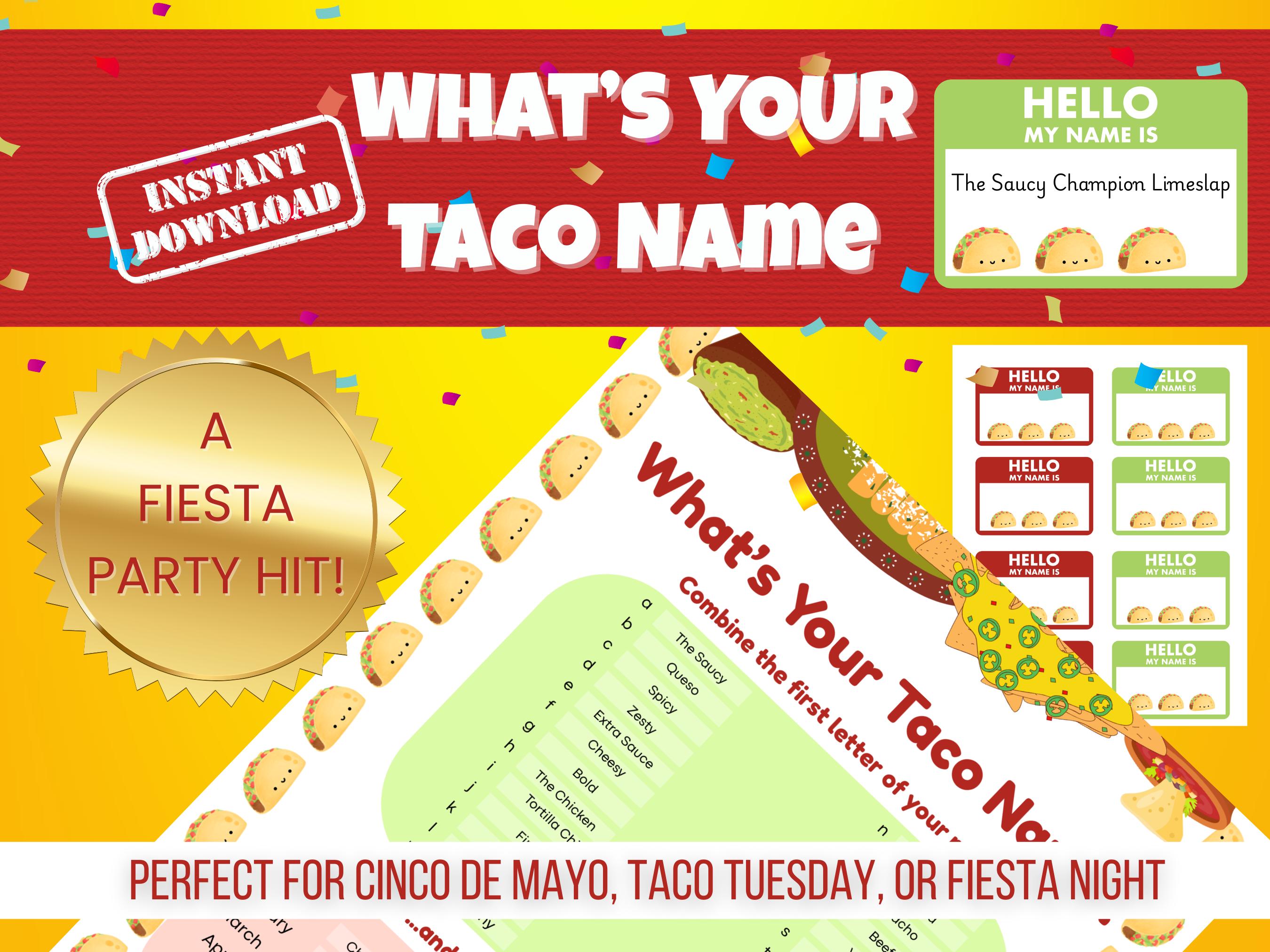 What’s Your Taco Name? Funny Printable Party Game + Name Tags | Cinco ...
