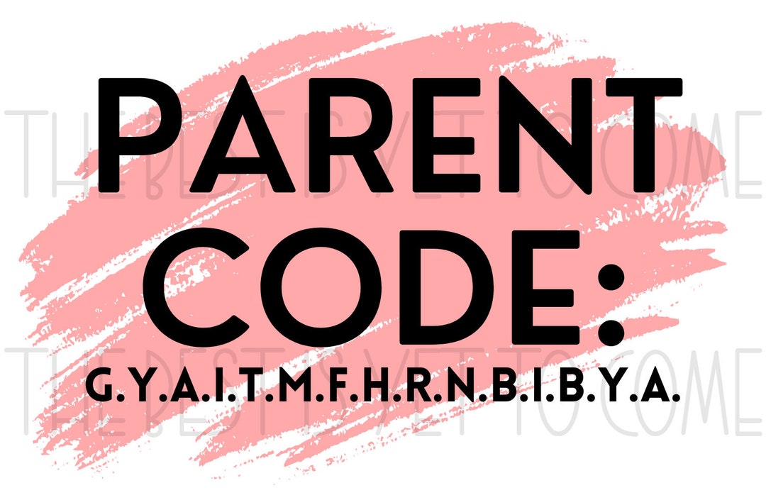 Parent Code Digital Download PNG File - Etsy