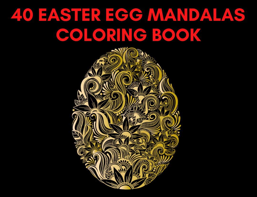40 Page Easter Egg Mandalas Printable Digital Coloring Book | PDF ...