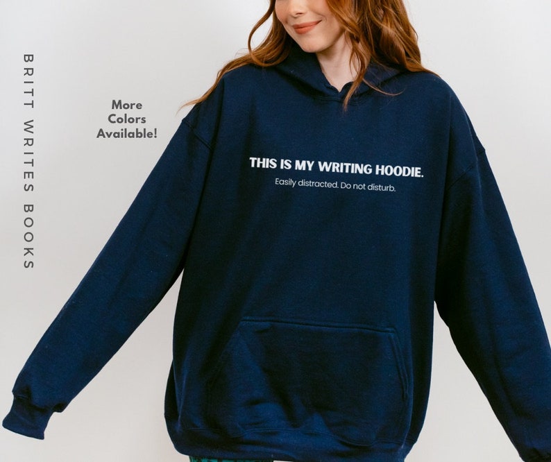 My Writing Hoodie | Author Gift for Writers | Writing a Book Sweatshirt ...