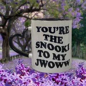 YOU Are the SNOOKI to My JWOWW Coffee Mug, Dear Sam Anonymous Letter ...