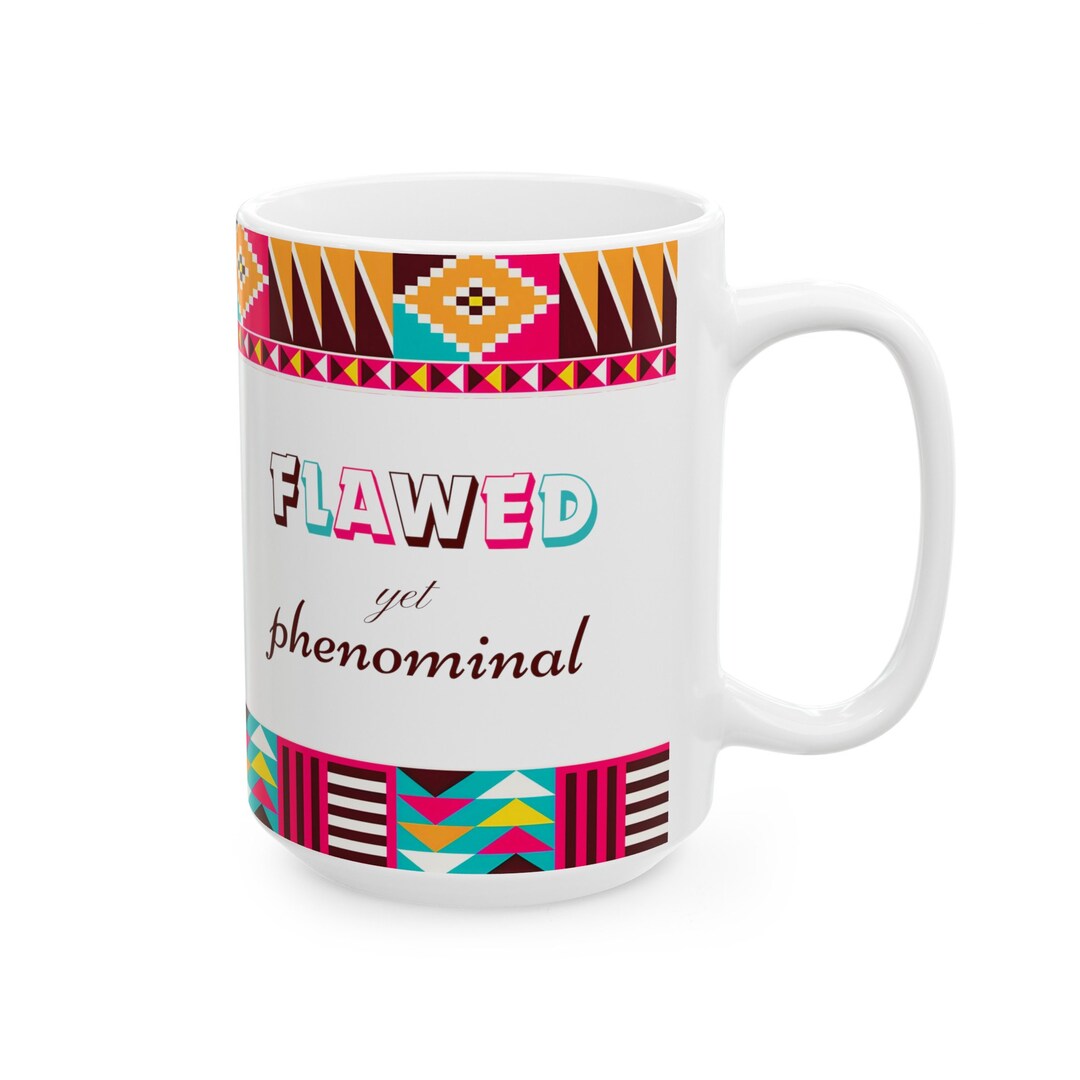 Flawed yet Phenomenal Women Motivational Ceramic Mug Positive Pink Coffee Inspirational ...
