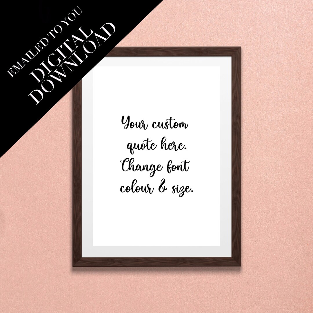 Bold Modern Custom Wording Print, Quoted Printable Design, Personalised ...