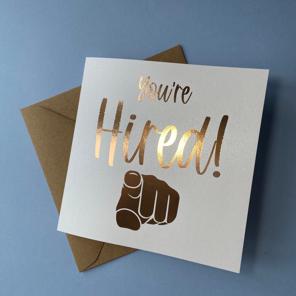 You're Hired Card, New Job Card, Foil Good Luck, Congratulations Card ...