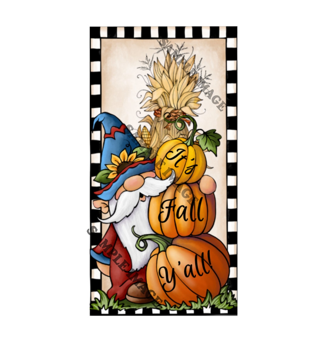 Fall Gnome Sign, It's Fall Yall Sign, Gnome Sign, Pumpkin Gnome Sign, 6 ...