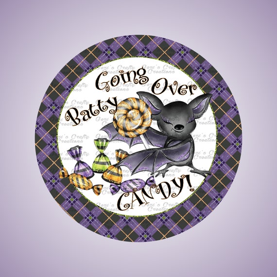 Going Batty Over Candy Wreath Sign Halloween Wreath Sign - Etsy