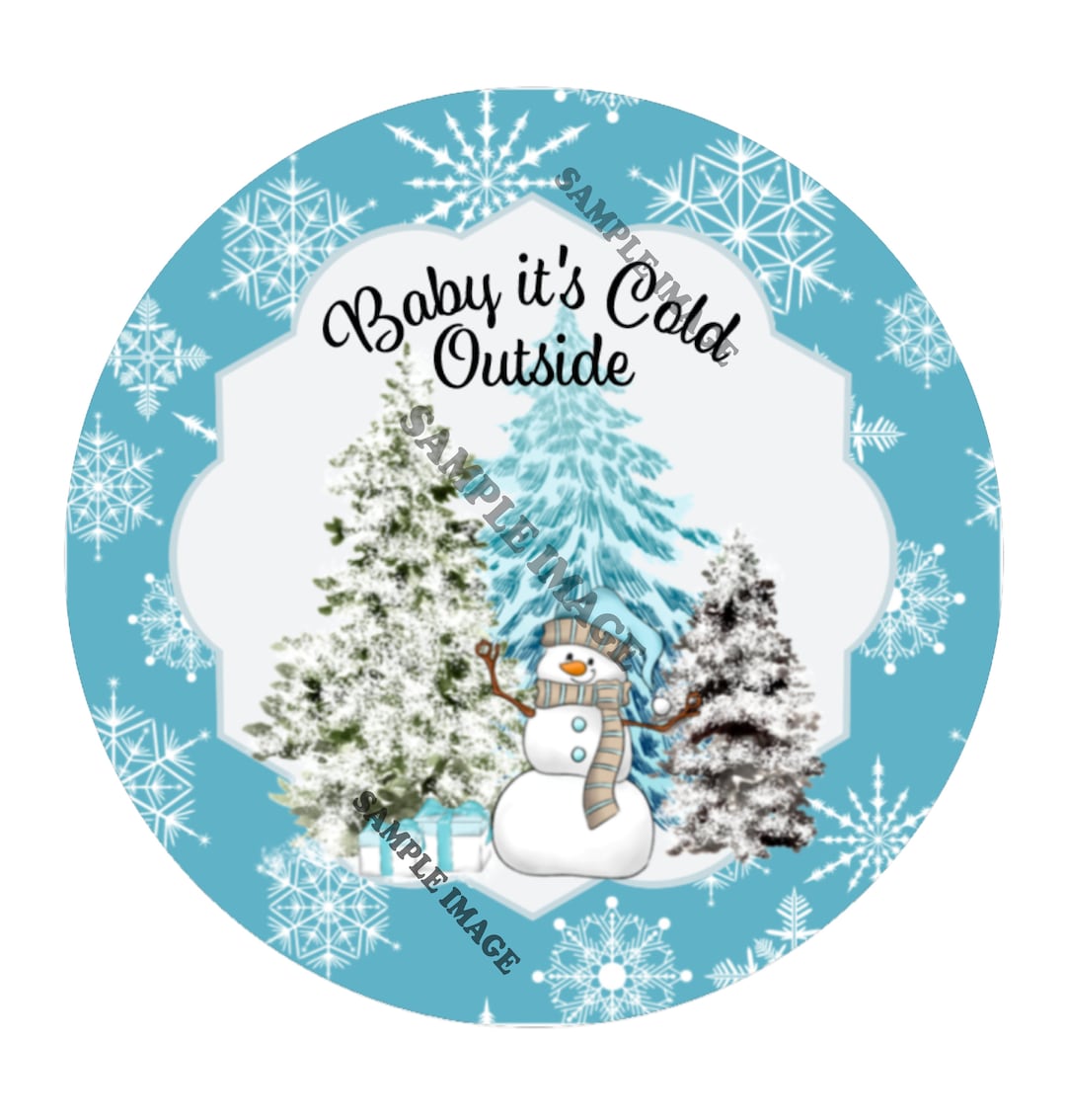 Baby It's Cold Outside Sign, Snowman Sign, Winter Wreath Sign, Blue ...