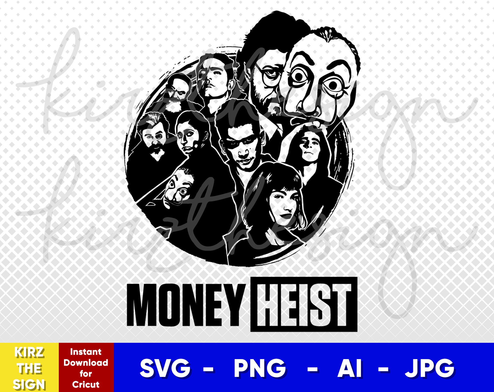 Money Heist (la Casa De Papel) | SVG, PNG, Ai | Digital Download Cut ...