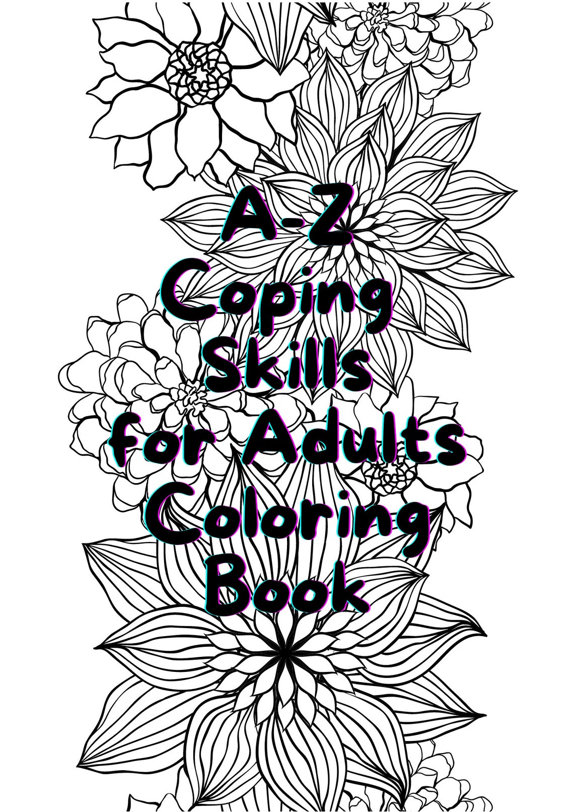 Coping Skills Coloring Book for Adults, Alphabet Coloring Pages (PDF ...