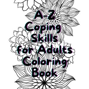 Coping Skills Coloring Book for Adults, Alphabet Coloring Pages (PDF ...