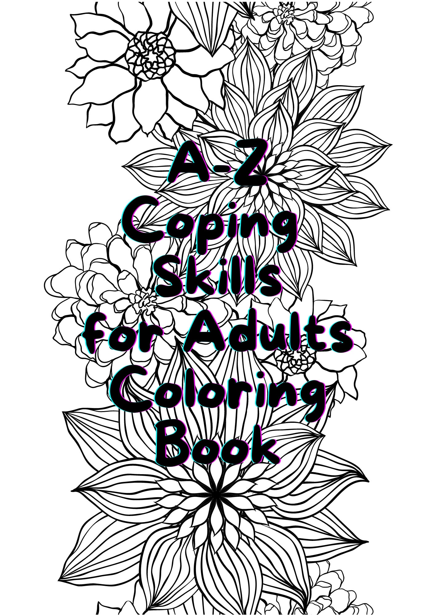 Coping Skills Coloring Book for Adults, Alphabet Coloring Pages (PDF ...