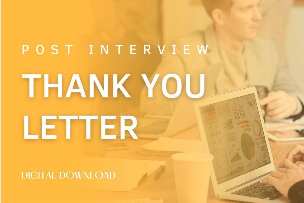Post-interview Thank You Letter, Post Interview Note, Interview Letter ...