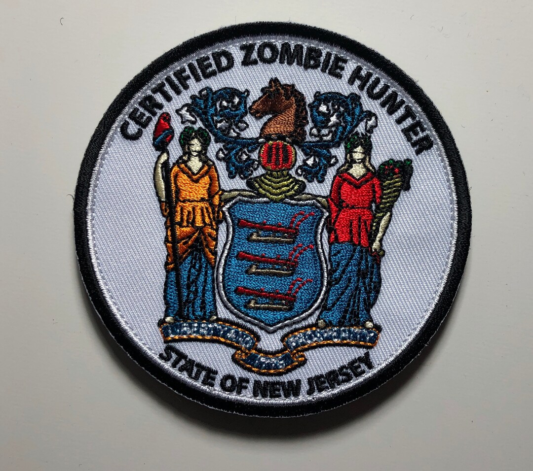 NEW JERSEY Certified ZOMBIE Hunter Patch Morale Great Seal State of ...