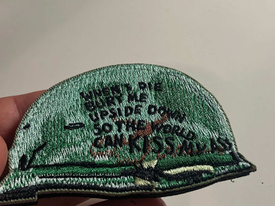 When I Die Bury Me Upside Down World Can Kiss My Ass Tactical Etsy
