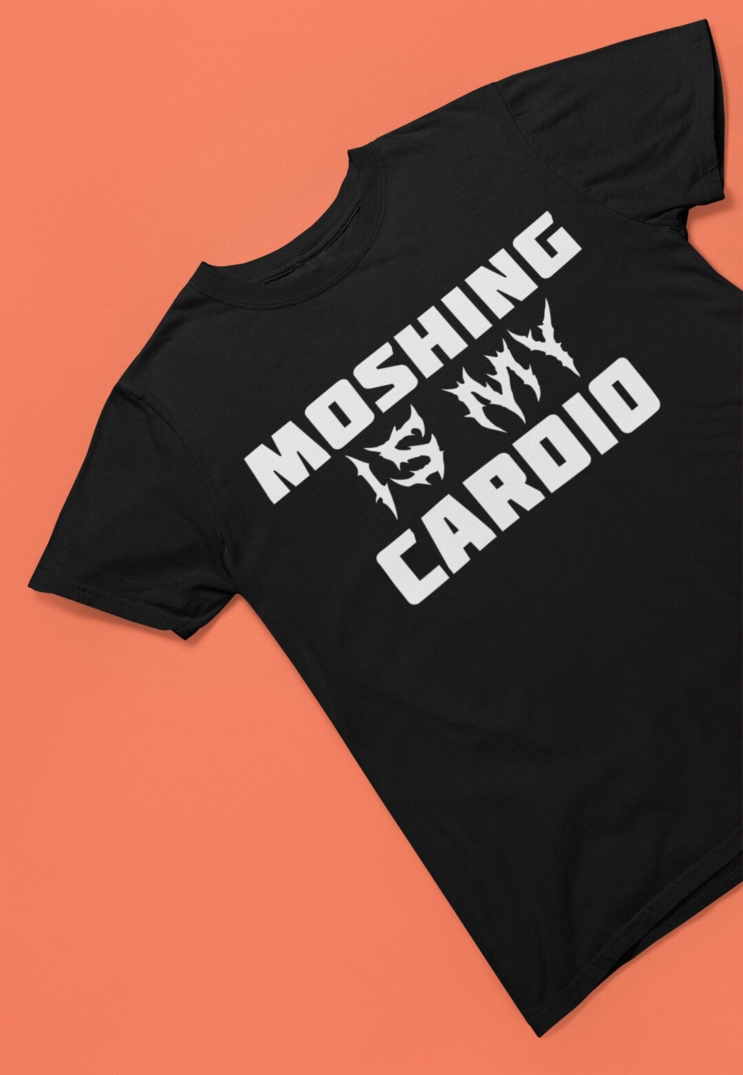 Moshing Is My Cardio T-Shirt / Funny Metalhead Shirt / Gift For ...