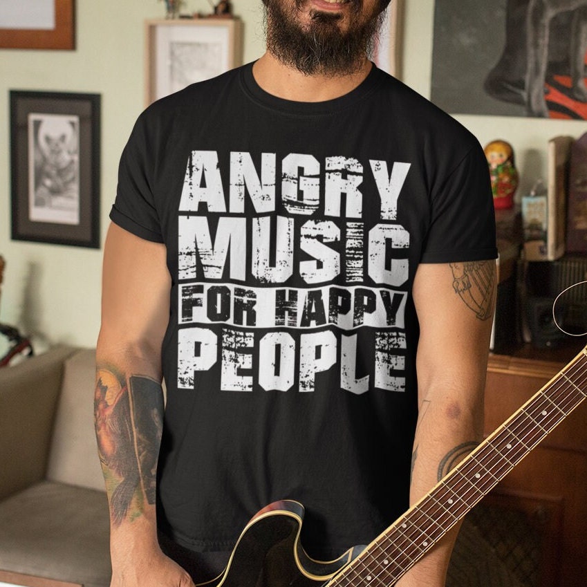 Angry Music for Happy People Funny Metalhead Gift T-shirt - Etsy