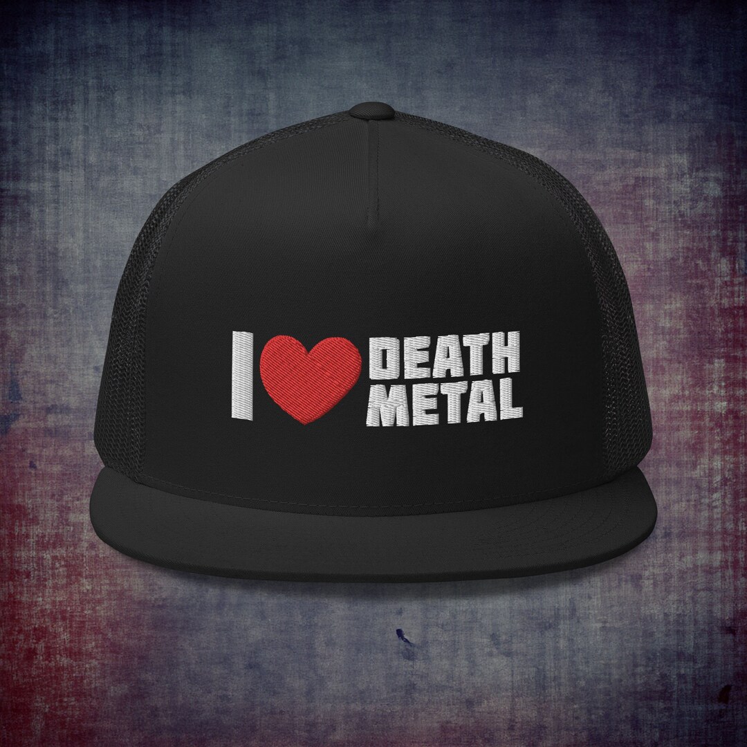 Death Metal Birthday Hat, I Love Death Metal Hat, Gift for Metalheads ...