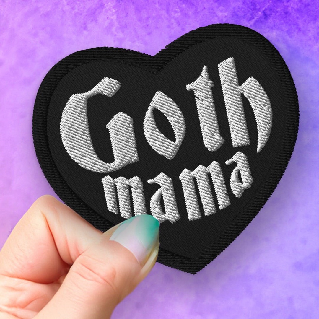 Goth Mom Embroidered Patch, Gothic Mama Patch, Gothic Fashion Accessory, Goth-inspired ...