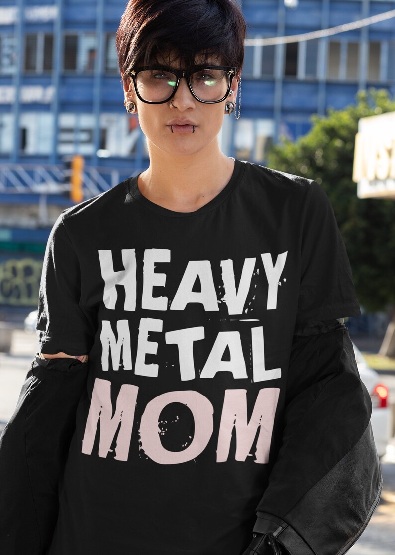Heavy Metal Mom Goth Mom Mothers Day Birthday T Shirt Etsy
