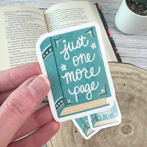 Just One More Page Sticker | Bookish Sticker | Cute Book Sticker ...