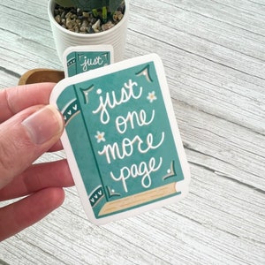 Just One More Page Sticker | Bookish Sticker | Cute Book Sticker ...
