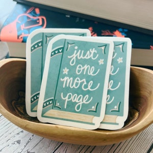 Just One More Page Sticker | Bookish Sticker | Cute Book Sticker ...
