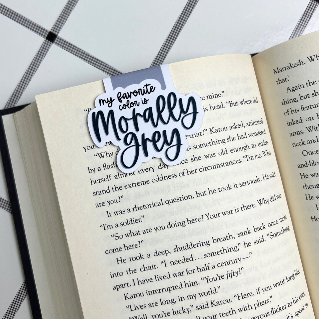 My Favorite Color is Morally Grey Magnetic Bookmark | Morally Grey ...