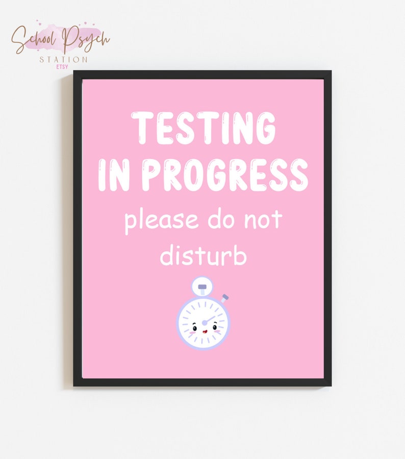 Testing in Progress Please Do Not Disturb School Psychologist - Etsy