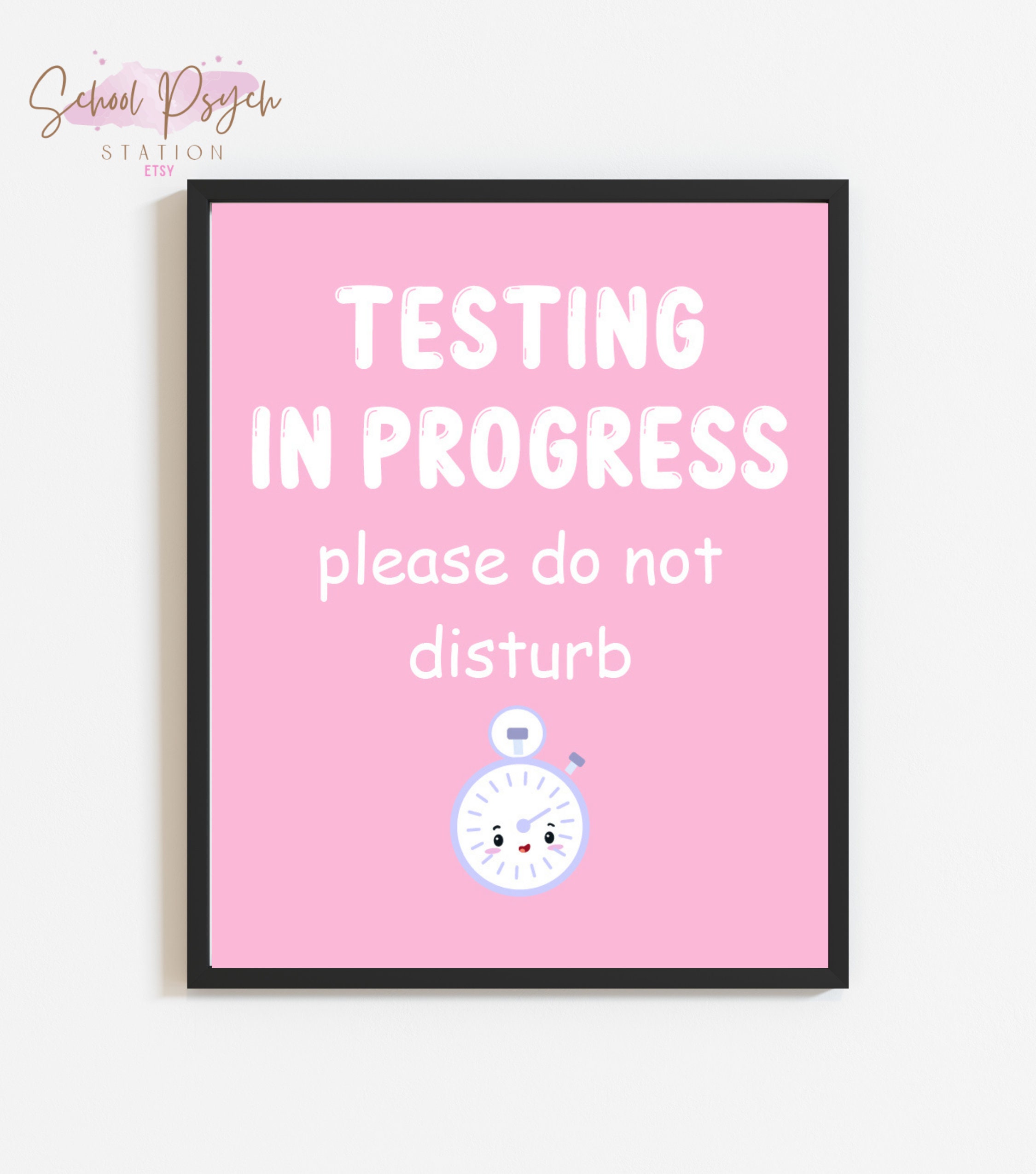 Testing in Progress Please Do Not Disturb School Psychologist - Etsy