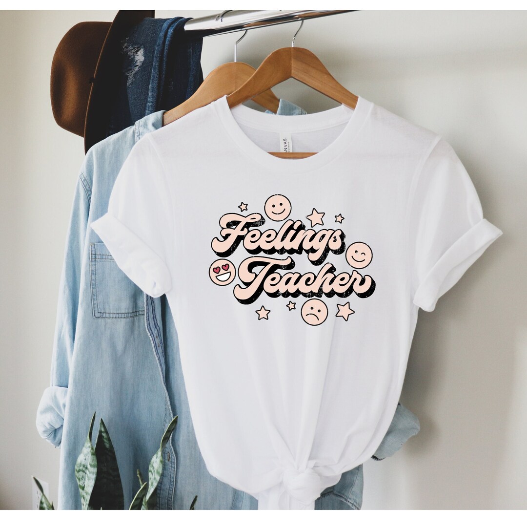 Feelings Teacher Shirt School Counselor Shirt School Psychologist Shirt ...