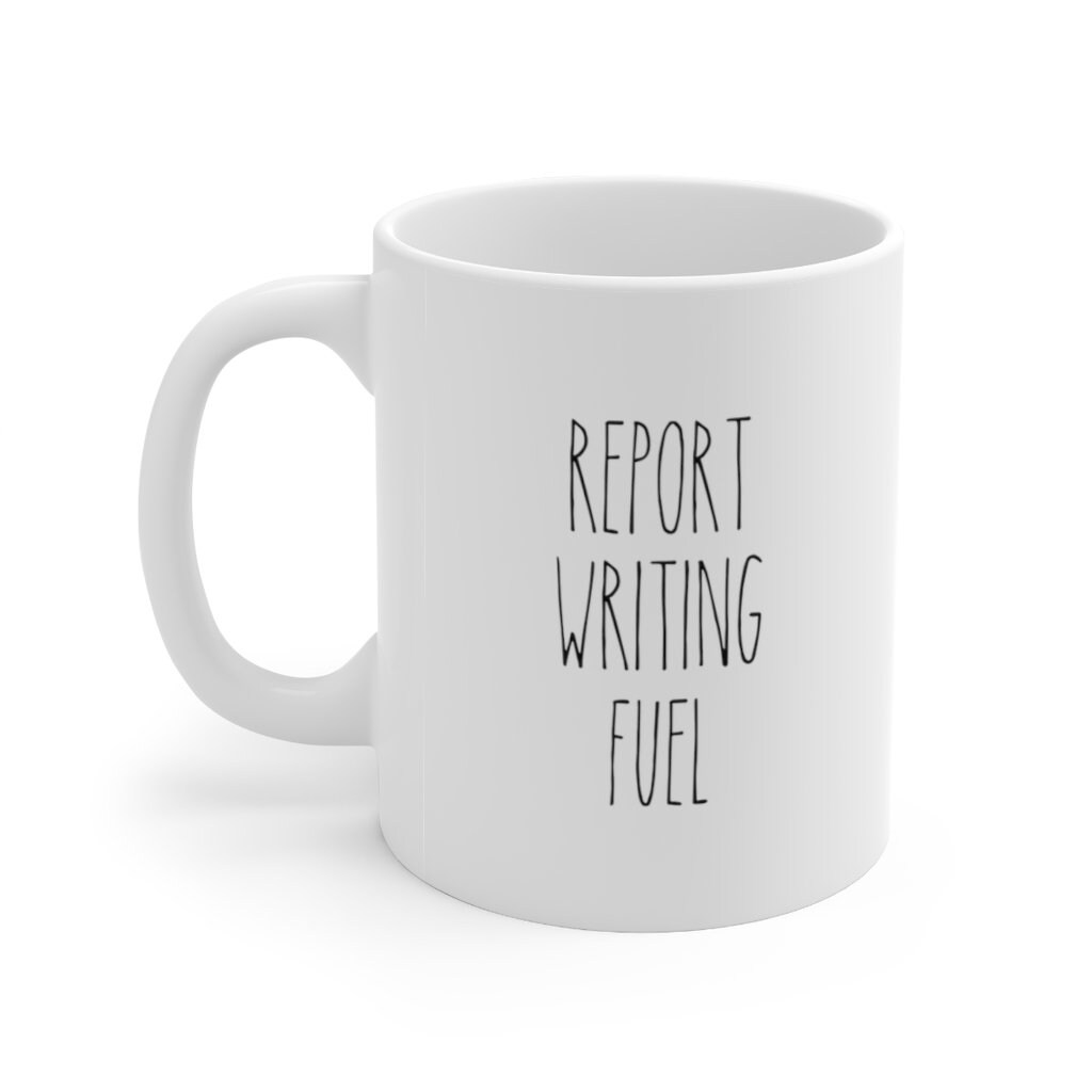 Report Writing Fuel Mug School Psychologist Mug School - Etsy